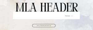 MLA Header Format: MLA Style Guide for Your Research Paper